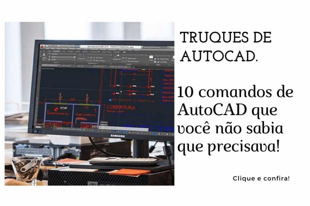 Comandos De AutoCAD - 10 Comandos Que Você Não Sabia Que Precisava!