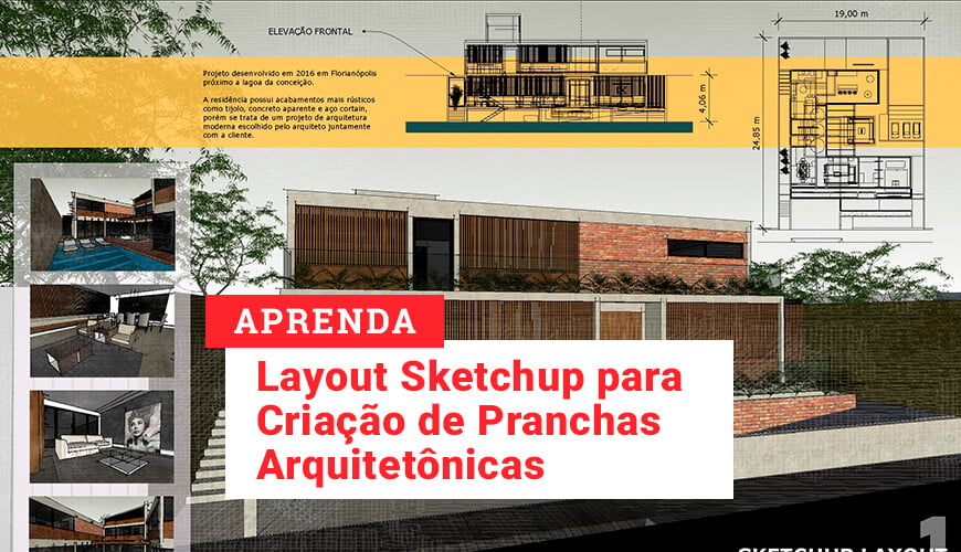 Curso de Layout Sketchup | Pranchas Arquitetônicas.
